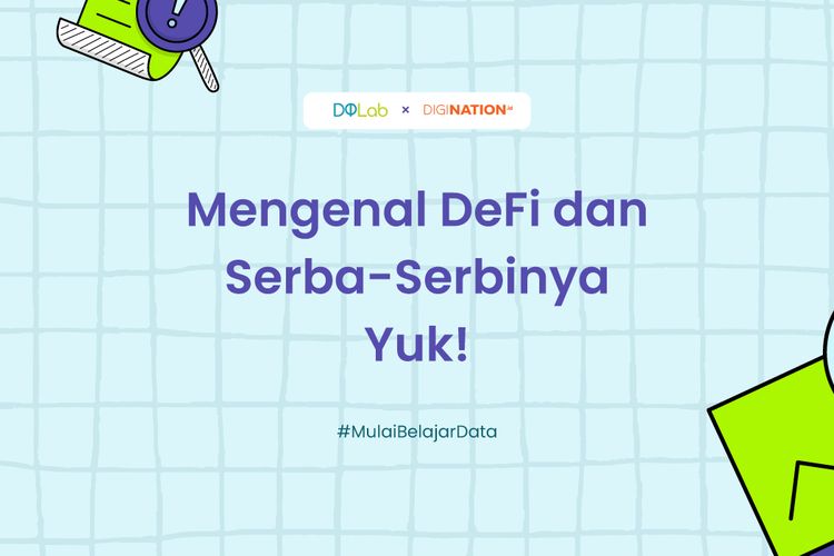 Mengenal DeFi dan Serba-Serbinya Yuk!